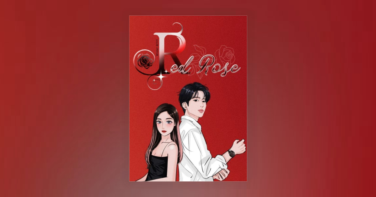 Red Rose [มี E-book ใน MEB] โดย sour candy | Fictionlog นิยายออนไลน์ ...